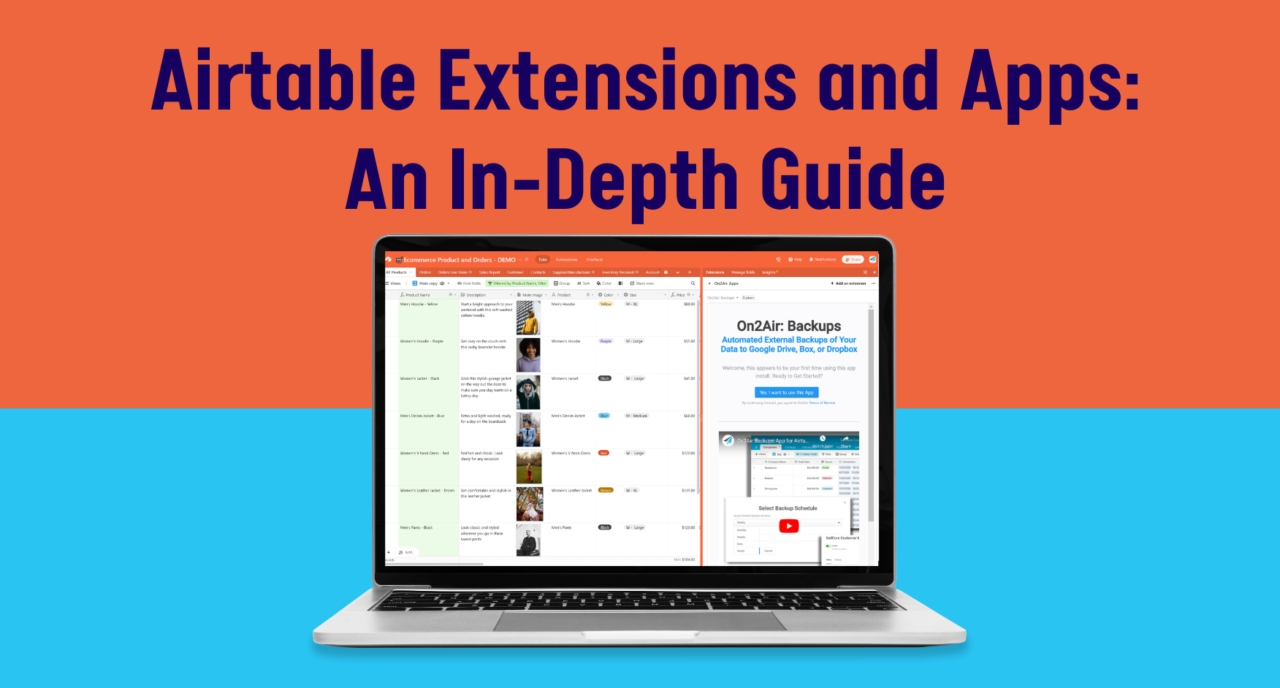 Airtable Extensions And Apps An In Depth Guide On2air Backups