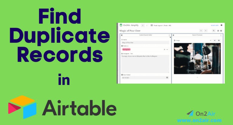 How To Find And Remove Duplicates In Airtable On2air Backups