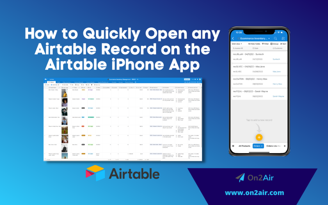 On2Air | Airtable Forms, Backups, Dashboards, and Documents
